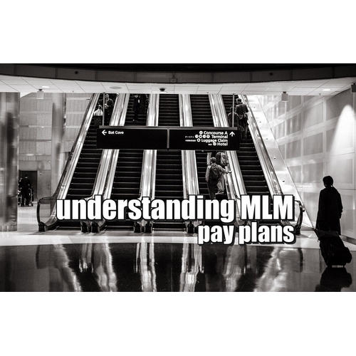 Understanding MLM Pay Plans - Guide and Video - How MLM works