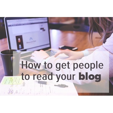 How to get people to read your blog - How to get noticed by Google