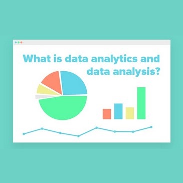 What is data analytics and data analysis? - How it benefits modern society