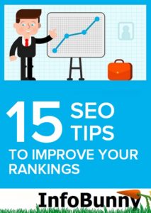 15 SEO Tips to improve your rankings. How can I make my SEO better?